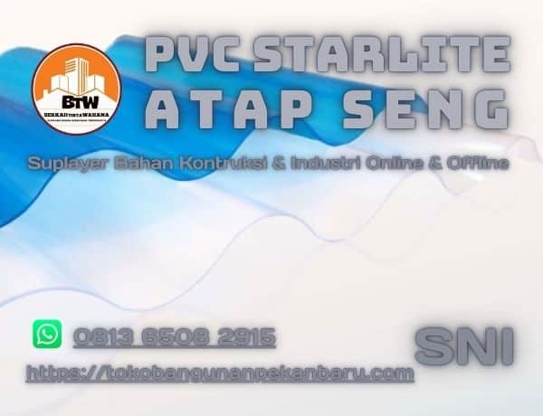 Jual Atap Seng PVC Starlite Pekanbaru – September 2025
